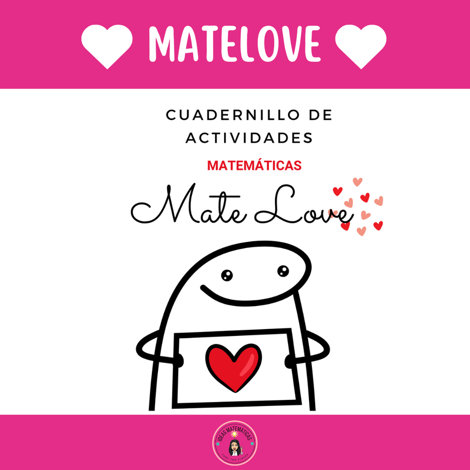 ACTIVIDADES SAN VALENTÍN – IDEAS MATEMÁTICAS